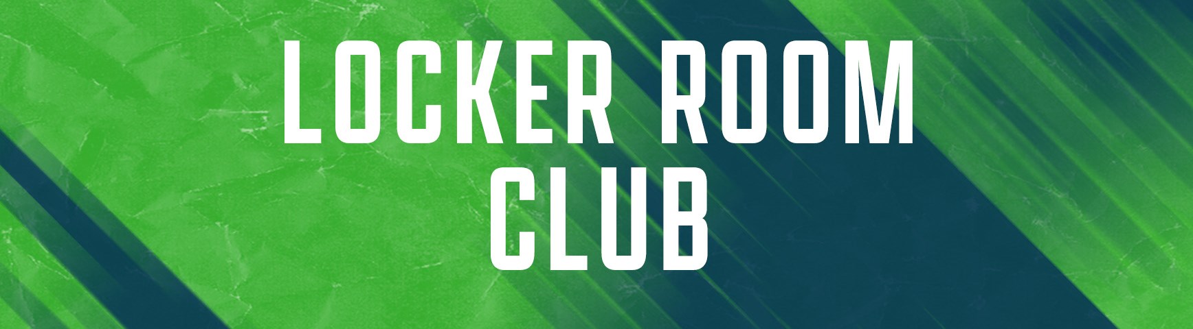 Locker Room Club | Foundation